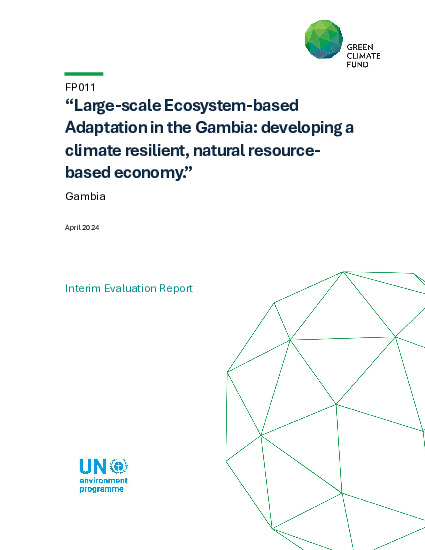 Interim evaluation report for FP011: Large-scale Ecosystem-based ...