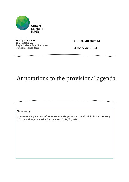 GCF/B.40/Inf.14 : Annotations to the provisional agenda | Green Climate Fund